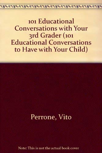 101 Educational Conversations With Your 3rd Grader (101 Educational ...