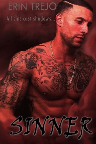 Amazon.com: Sinner: 9781987678727: Trejo, Erin: Books