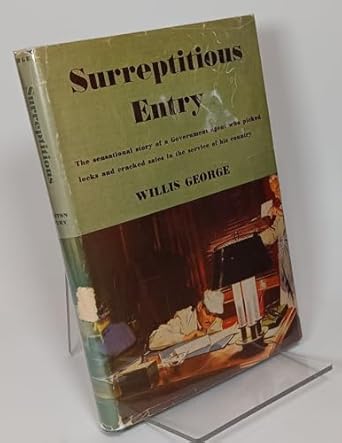 Surreptitious Entry: George, Willis: Amazon.com: Books