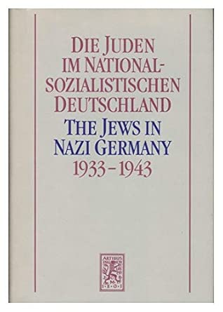 Amazon | Die Juden Im Nationalsozialistischen Deutschland 1933-1943 ...
