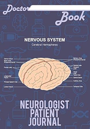 Doctor book - Neurologist patient journal: 200 pages with 7" x 10"(17. ...