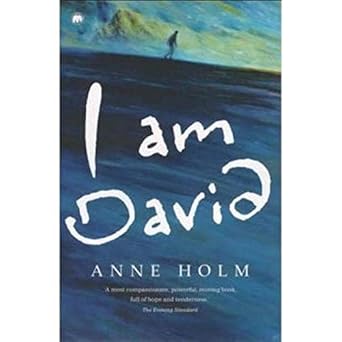 I am David: Amazon.co.uk: Holm, Anne: 8601300437712: Books