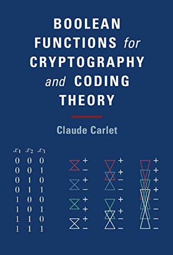 Amazon.com: Boolean Functions for Cryptography and Coding Theory eBook : Carlet, Claude: Kindle ...