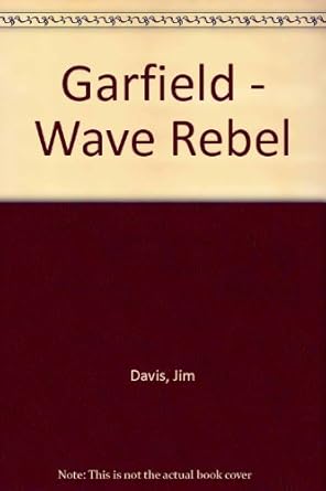 Garfield - Wave Rebel: Amazon.com: Books