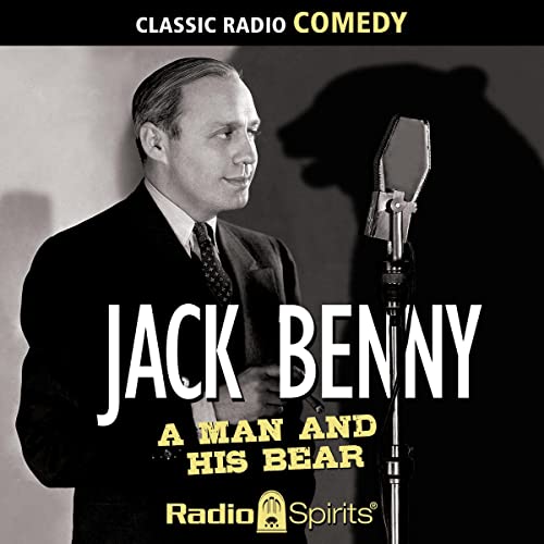 Amazon.com: Jack Benny: A Man and His Bear (Audible Audio Edition): Original Radio Broadcast ...