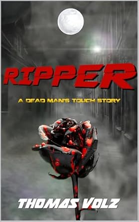 Ripper (Dead Man) - Kindle edition by Volz, Thomas. Mystery, Thriller & Suspense Kindle eBooks ...