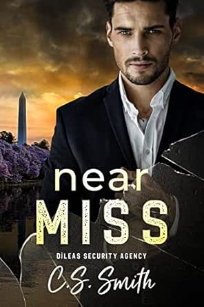 Near Miss: A Wounded Hero Former Military Romantic Suspense (Dìleas ...
