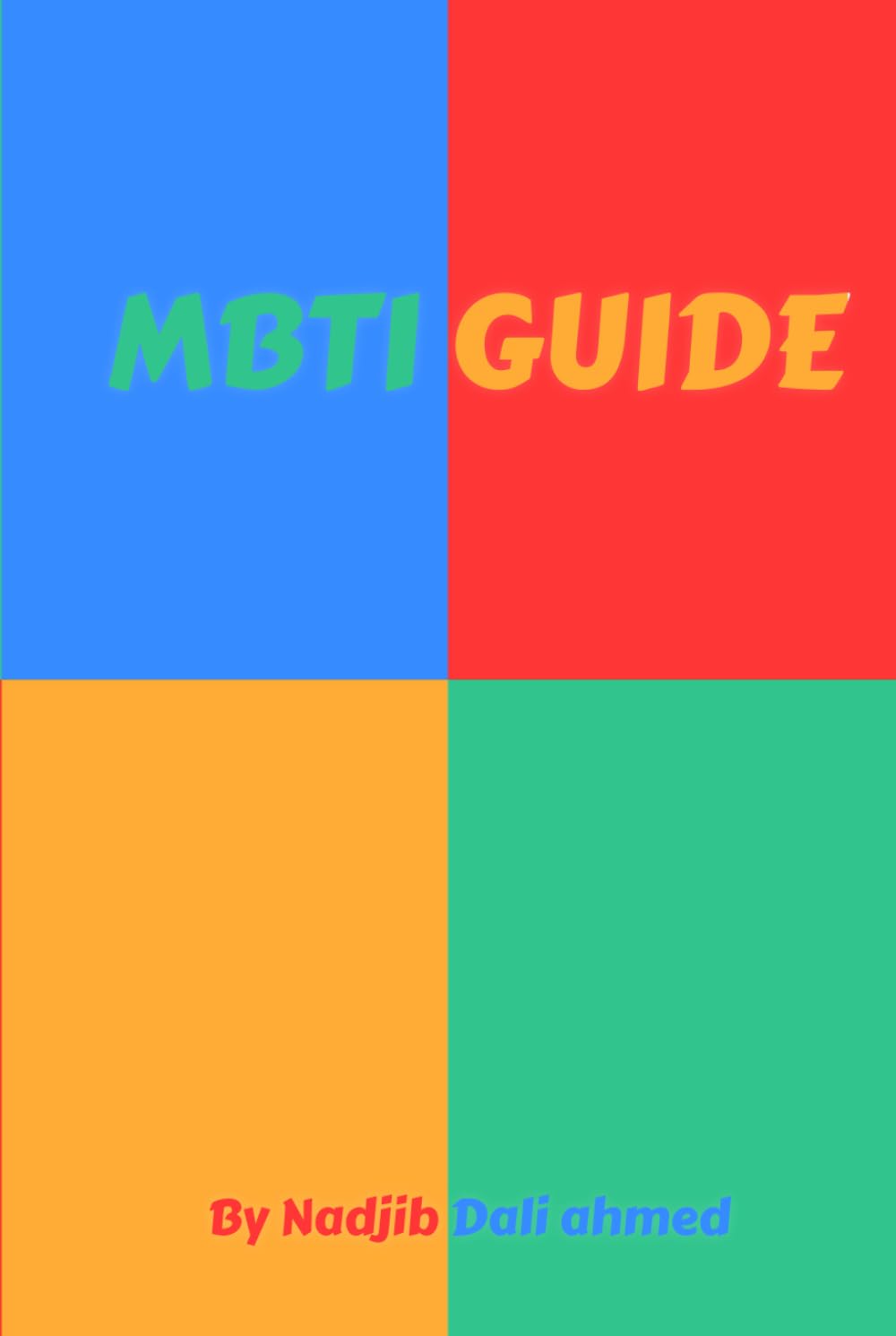 Amazon.com: MBTI Guide (The MBTI Advantage): 9798882517273: Dali ahmed ...