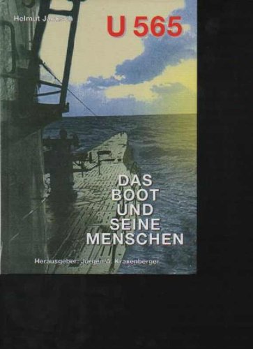 Jacksch U 565 das Boot und seine Menschen, 148 Seiten, Bilder, 20 ...