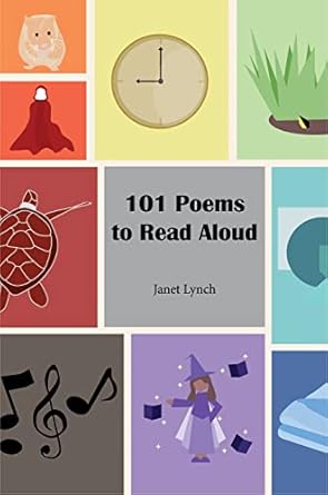 Amazon.com: 101 Poems to Read Aloud eBook : Lynch, Janet: Kindle Store