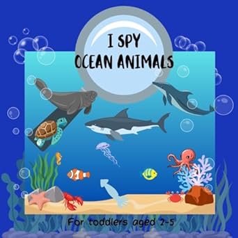 I spy ocean animals for toddlers: Search and find, guessing game ...