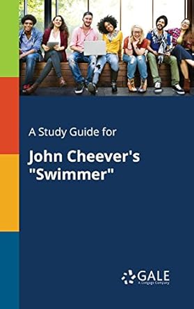 Amazon.com: A Study Guide for John Cheever's "Swimmer" (Short Stories ...