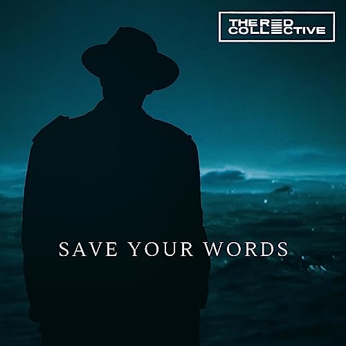 Play Save Your Words by Jq & The Red Collective on Amazon Music Unlimited