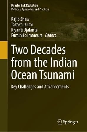 Two Decades from the Indian Ocean Tsunami: Key Challenges and ...