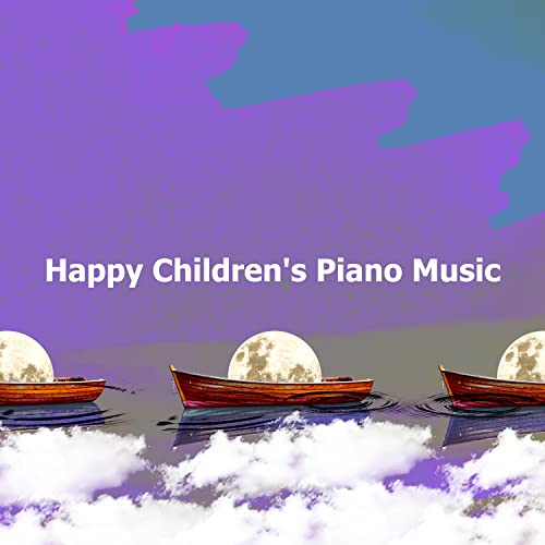 Amazon Music - Children Lullaby Piano SongsのHappy Children's Piano ...