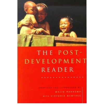 Amazon | The Post-Development Reader | Rahnema, Majid, Bawtree ...