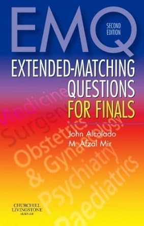 Extended-Matching Questions for Finals, 2e by Alcolado DM BM(Hons ...
