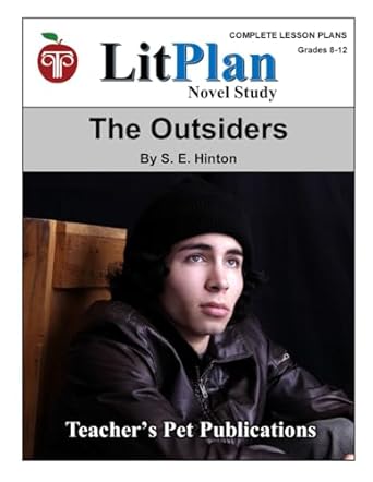 The Outsiders LitPlan Novel Study : Publications, Teacher's Pet ...