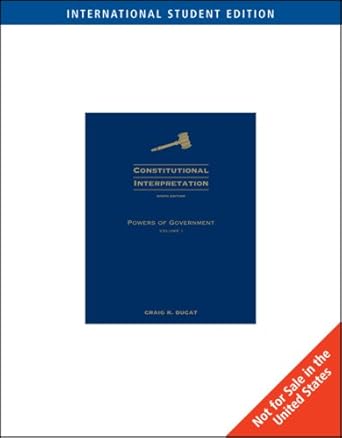 Buy CONSTITUTIONAL INTERPRETATION: POWERS OF GOVERNMENT, VOLUME I ...