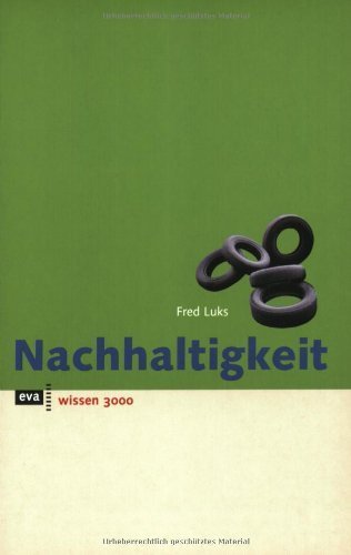 Nachhaltigkeit. eva wissen von Fred Luks (2002) Taschenbuch : Amazon.de ...