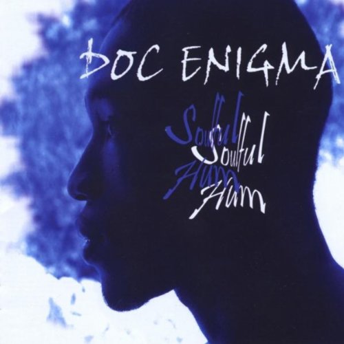 Play Soulful Hum by Doc Enigma on Amazon Music