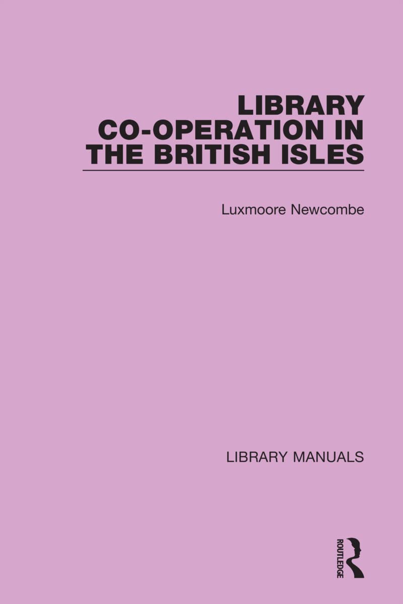 Amazon.com: Library Co-operation in the British Isles (Library Manuals ...