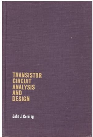 Transistor Circuit Analysis and Design : Amazon.it: Libri