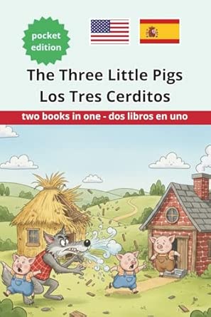 The Three Little Pigs Los Tres Cerditos: Bilingual Bedtime Story in ...