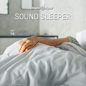 Hemi-Sync - Sound Sleeper - Amazon.com Music