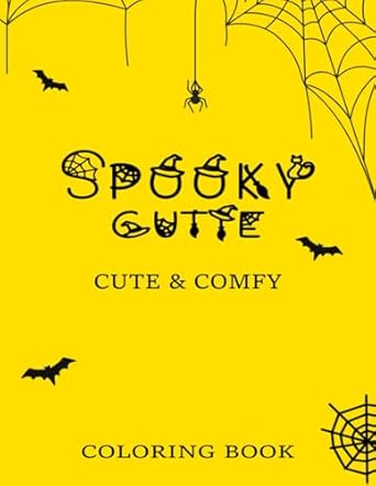 Amazon.com: Coloring Book for Adults And Teens Spooky Cutie: Featuring ...