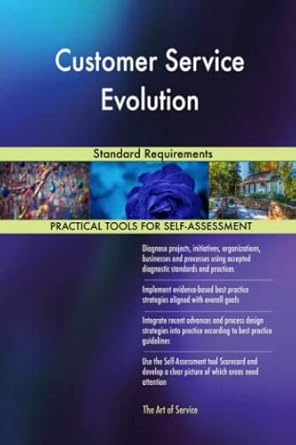 Customer Service Evolution Standard Requirements: Gerardus Blokdyk ...