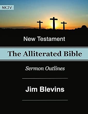 The Alliterated Bible - NKJV - New Testament - Matthew-Revelation ...