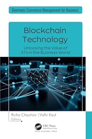 Blockchain Technology: Unlocking the Value of 3Ts in the Business World ...