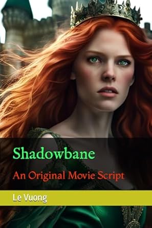 Amazon.com: Shadowbane: An Original Movie Script: 9798876032539: Vuong ...