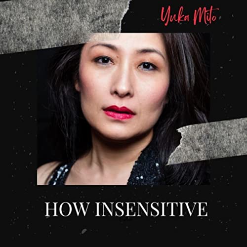 Écouter How Insensitive de Yuka Mito sur Amazon Music Unlimited