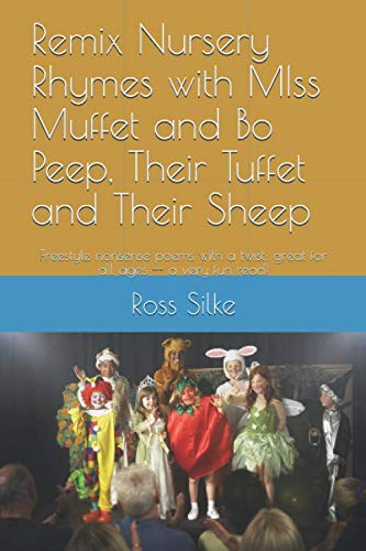 Buy Remix Nursery Rhymes with MIss Muffet and Bo Peep, Their Tuffet and ...