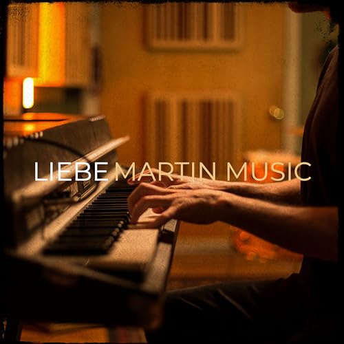 Écouter Liebe par Martin Music sur Amazon Music Unlimited