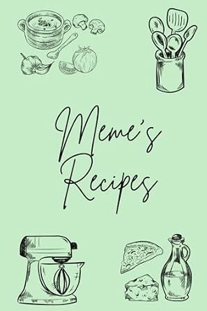 Meme's Recipes: Quotables, KMC: Amazon.com: Books