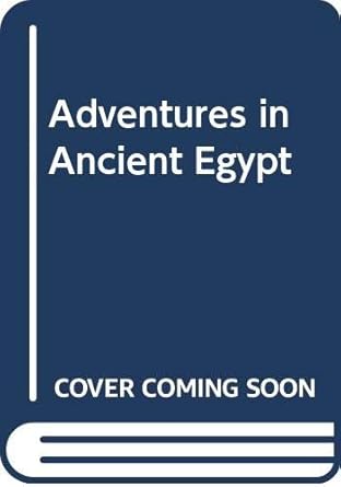 Adventures in Ancient Egypt: Bailey, Linda: 9780606292115: Amazon.com ...