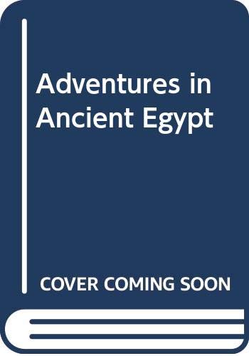 Adventures in Ancient Egypt: Bailey, Linda: 9780606292115: Amazon.com ...