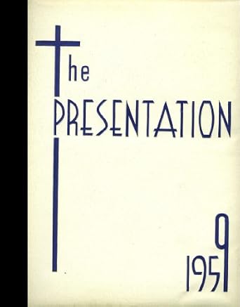 (Reprint) 1959 Yearbook: Presentation High School, San Francisco ...