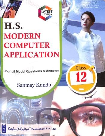 H. S. Modern Computer Application 12 : Sanmay Kundu: Amazon.in: Books