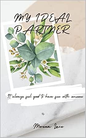 Amazon.com: My ideal partner : It always feel good to have fun with ...