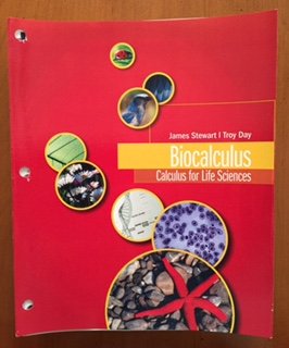 BIOCALCULUS: Calculus for Life Sciences: James Stewart, Troy Day ...
