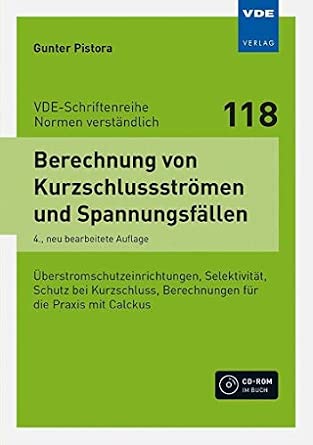 Amazon.com: Berechnung von Kurzschlussströmen und Spannungsfällen ...