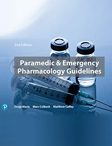 Paramedic & Emergency Pharmacology Guidelines, Pearson Original Edition ...