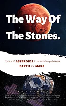 Amazon.com: The Way Of The Stones: The use of asteroids to transport ...