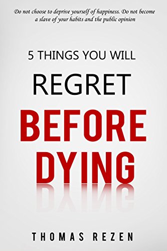 Amazon | 5 Things you will regret before dying: Do not choose to ...
