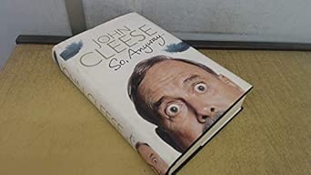 So Anyway: Cleese, John: 9780385680240: Books - Amazon.ca