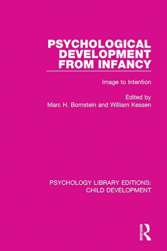 Psychological Development From Infancy: Image to Intention (Psychology ...